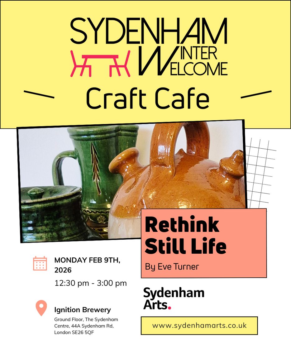 Rethink Still Life by Eve Turner | Sydenham Arts